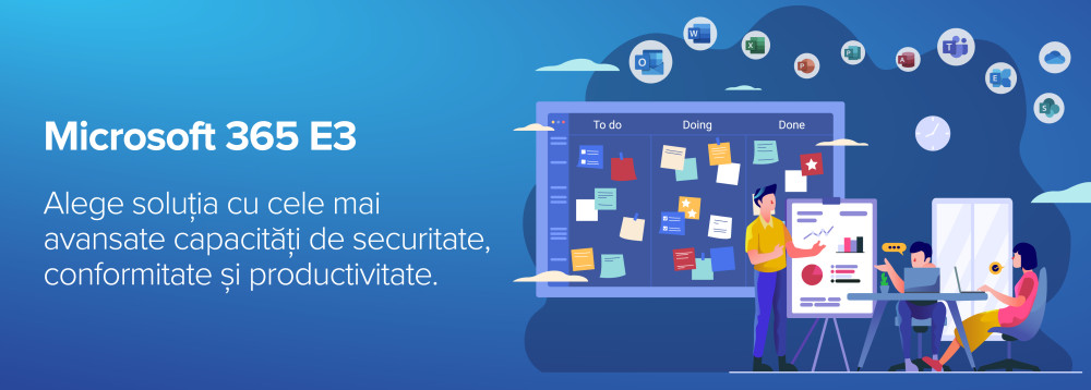 Microsoft 365 E3 – ușurința de a oferi liniște și coerență ...