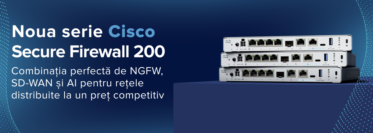 Noua serie Cisco Secure Firewall 200 | ALEF